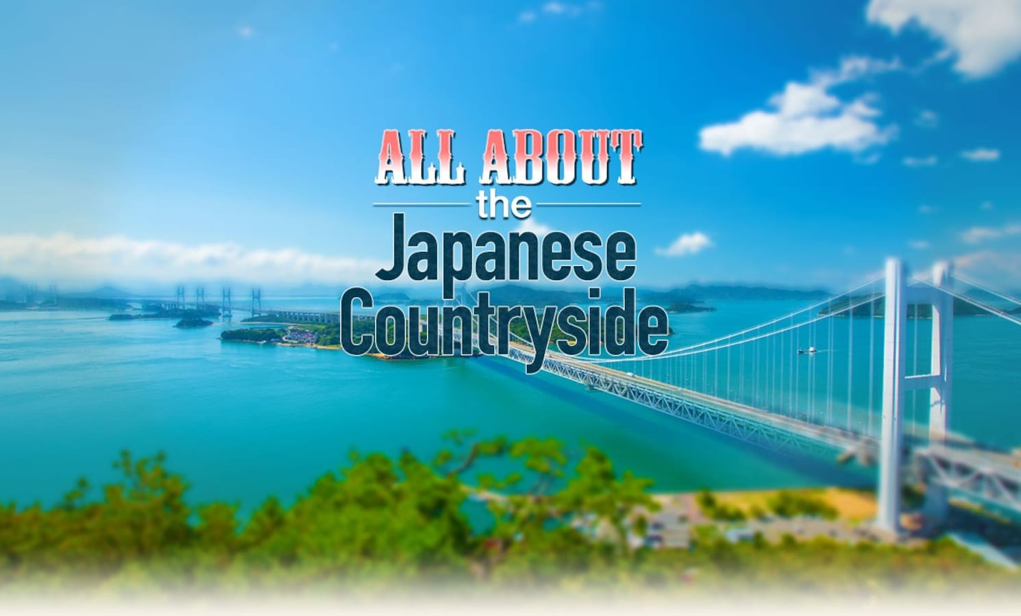 Japanese Countryside | All About Japan