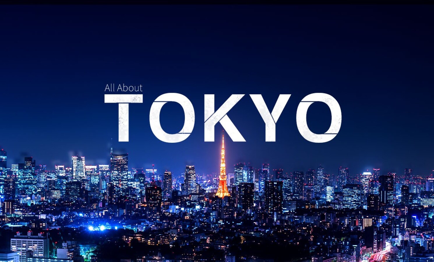 Tokyo | All About Japan